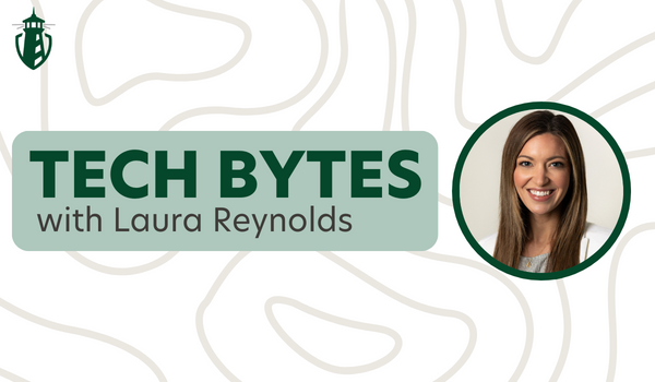 Tech Bytes with Laura Reynolds